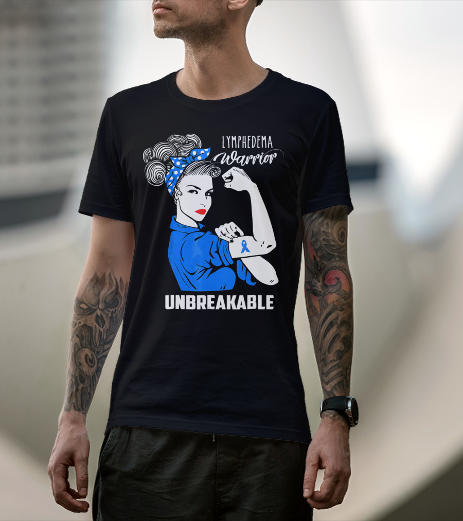 Lymphedema Awareness Warrior Unbreakable T-Shirt