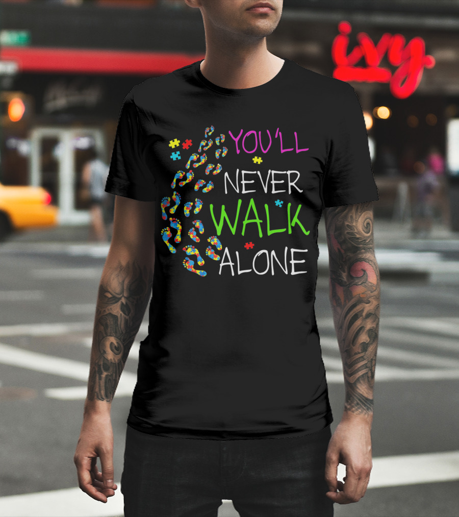 You'll Never Walk Alone Puzzle Colorful Footprints T-Shirt