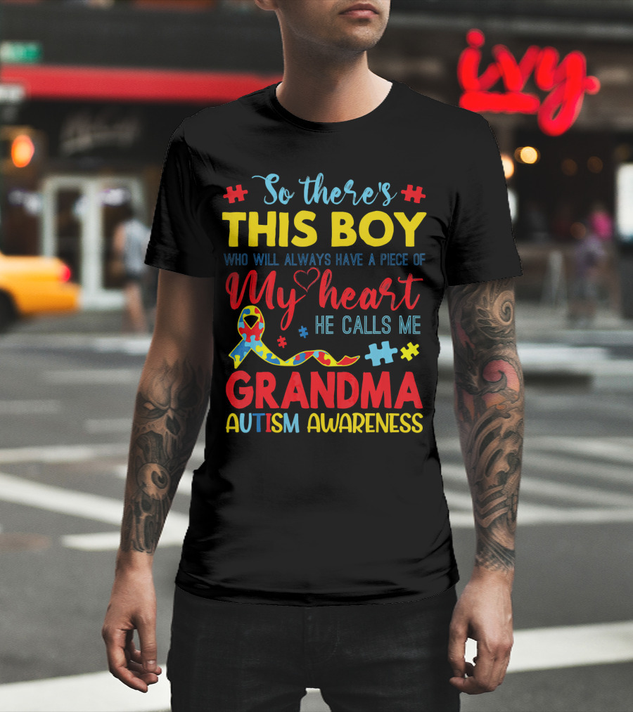 So There's This Boy Autism Awareness Grandma T-Shirt