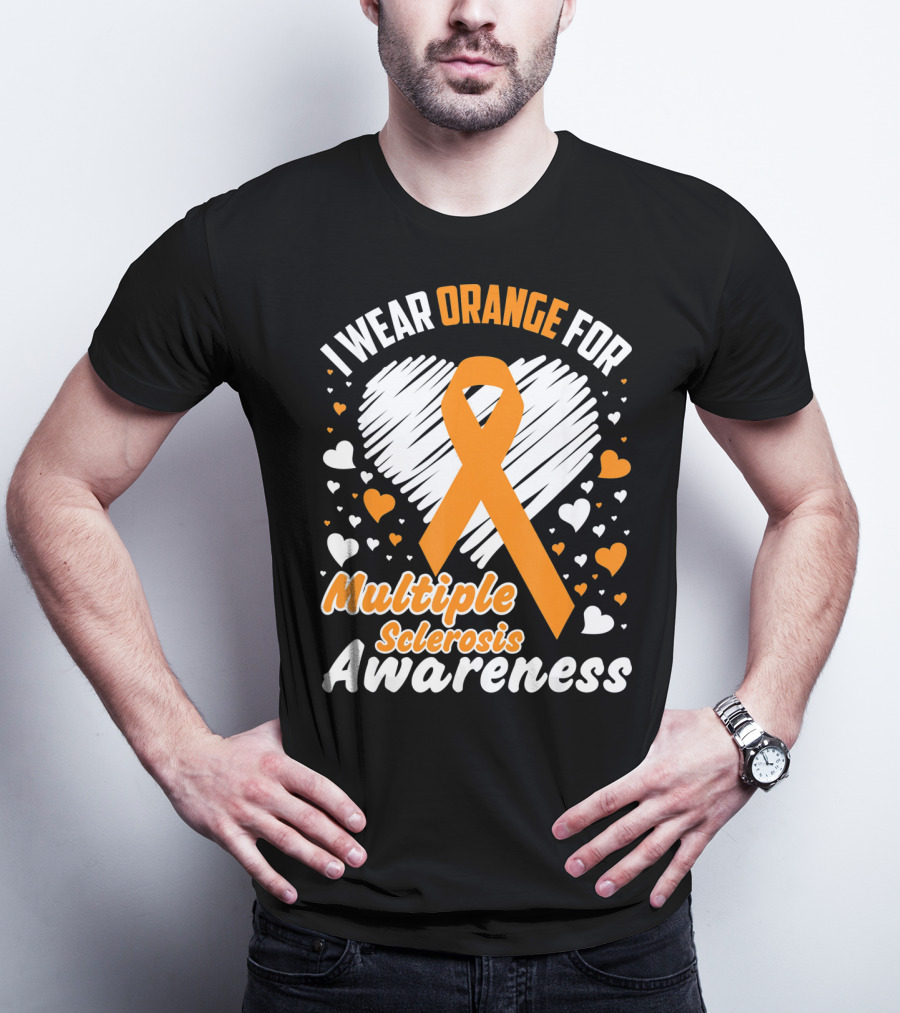 I Wear Orange For Multiple Sclerosis Awareness T-Shirt