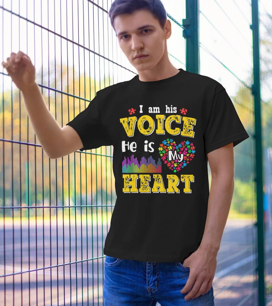 Autism Awareness I Am His Voice He Is My Heart Autism Mom Son T-Shirt