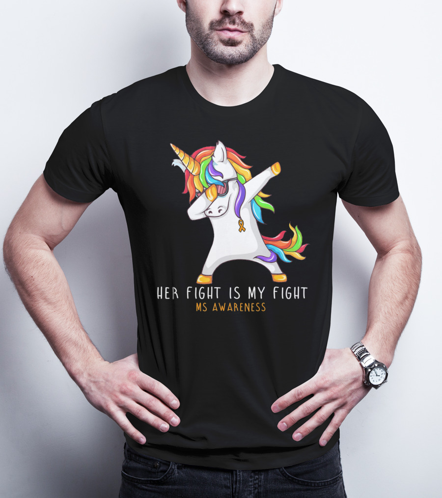 Her Fight Is My Fight Dabbing Unicorn MS Awareness T-Shirt