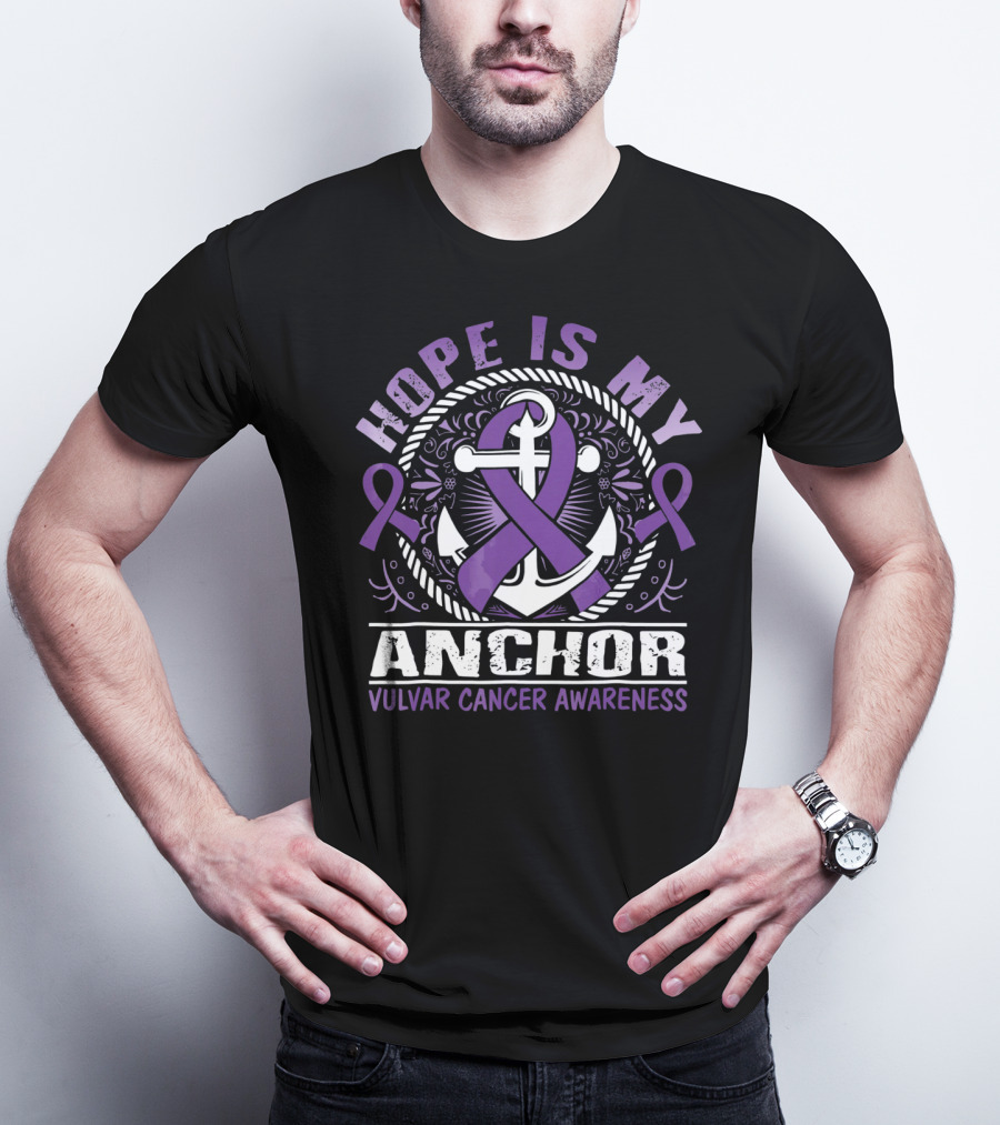 Hope Is My Anchor Vulvar Cancer Awareness Ribbon Anchor T-Shirt
