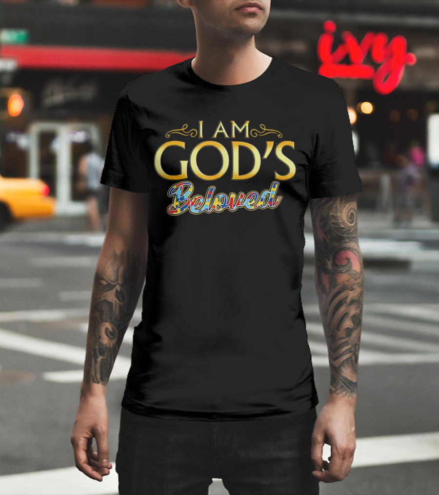 I Am God's Beloved Autism Awareness Christian T-Shirt
