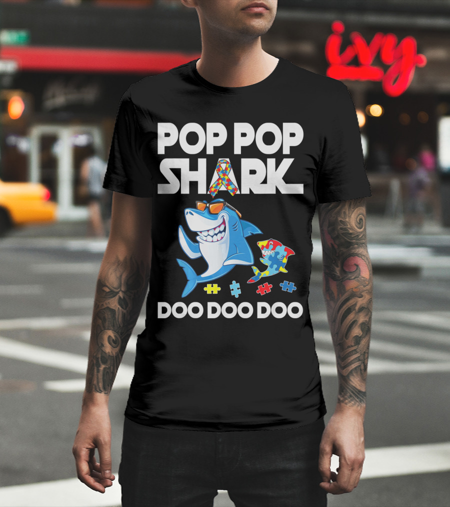 Pop Pop Shark Autism Awareness Doo Doo Doo T-Shirt