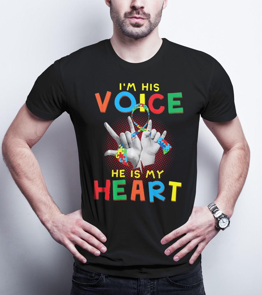 I'm His Voice He Is My Heart Autism Awareness Parents Autis T-Shirt