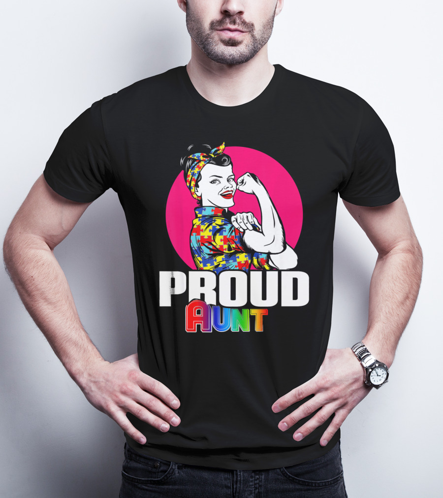 Autism Awareness Wear Unbreakable Proud Aunt T-Shirt