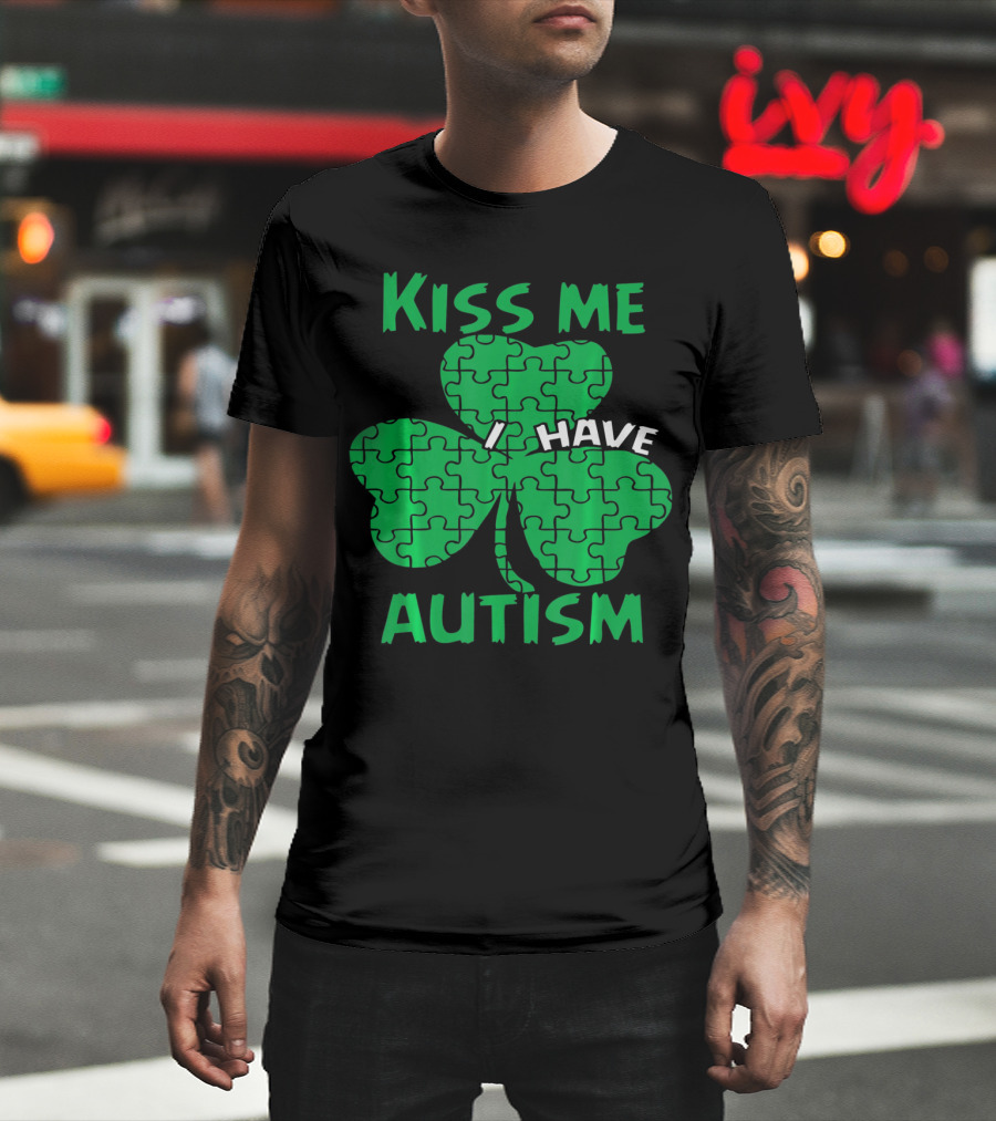 Kiss Me I Have Autism Awareness Shamrock Puzzle T-Shirt