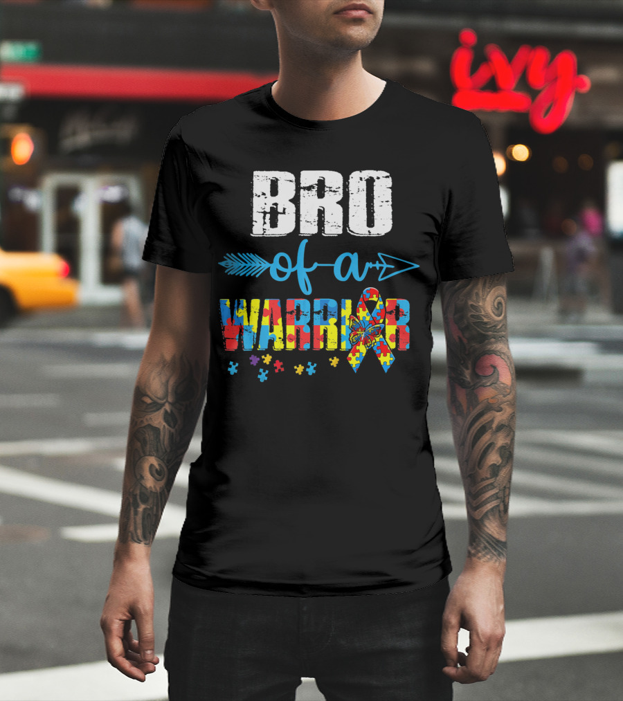 Bro Of A Warrior Autism Awareness Puzzle Ribbon Butterfly Arrow T-Shirt