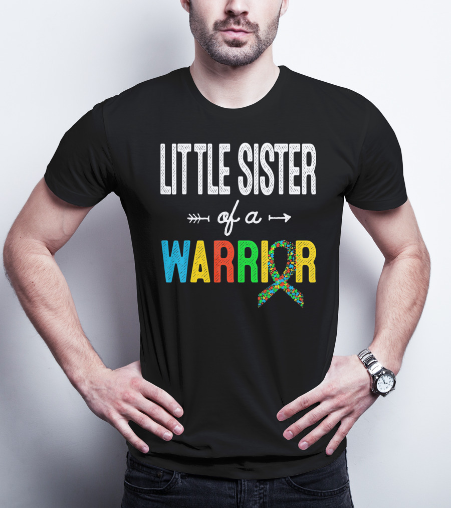 Little Sister Of A Warrior Autism Awareness T-Shirt