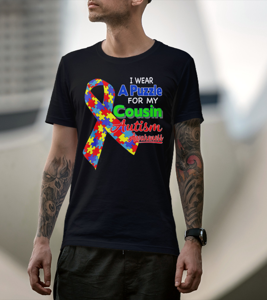 I Wear A Puzzle For My Cousin Autism Awareness T-Shirt