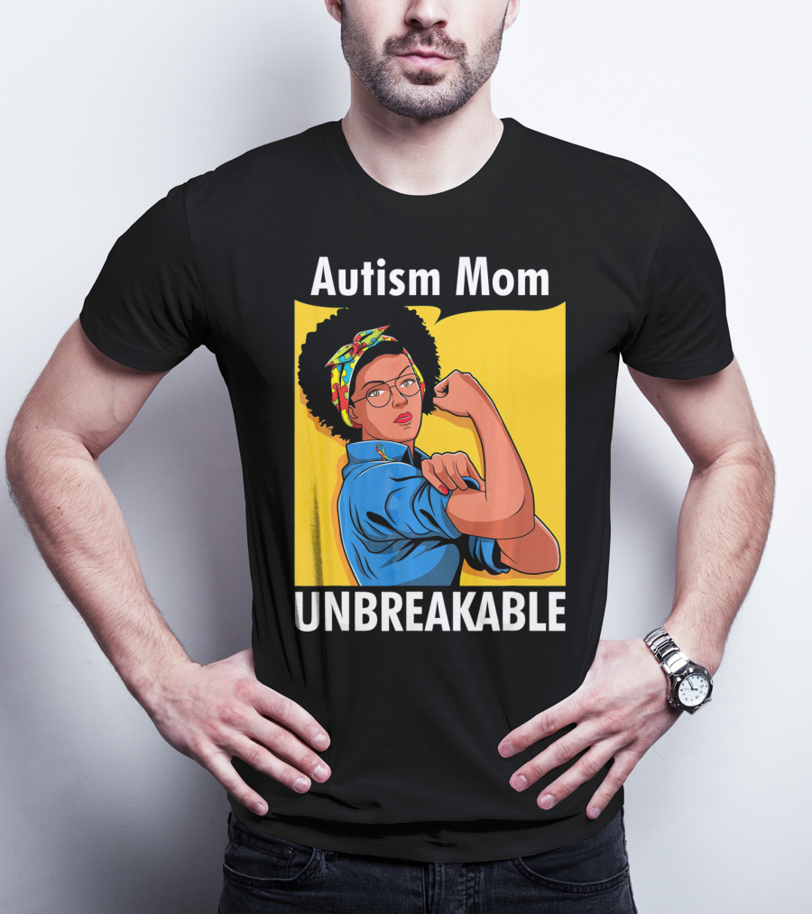 Autism Mom Unbreakable Afro Inspiring Woman Empowerment T-Shirt