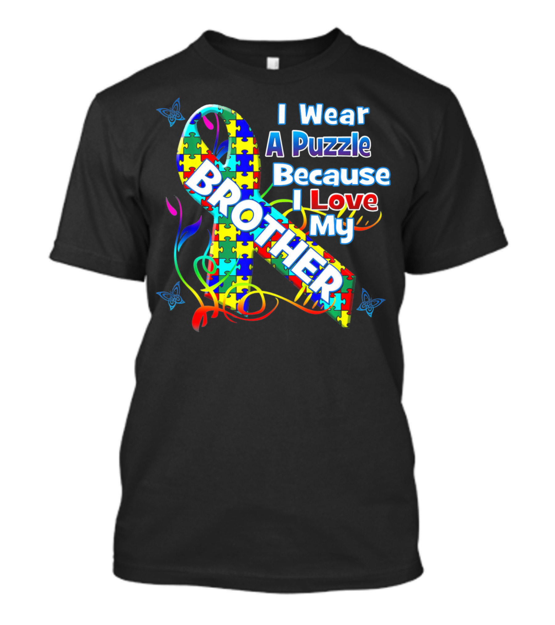 Autism Awareness I Wear A Puzzle Because I Love My Brother T-Shirt