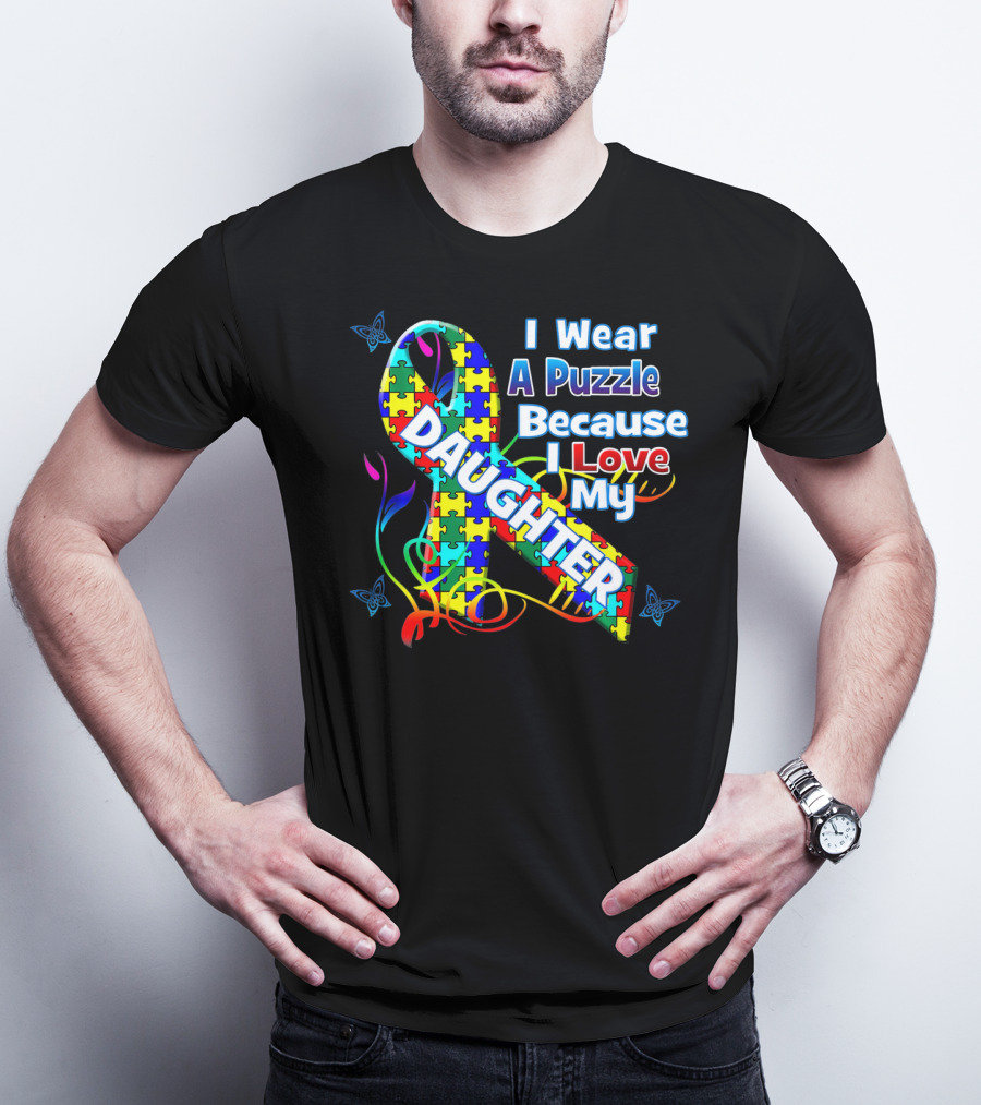 I Wear A Puzzle Because I Love My Daughter T-Shirt