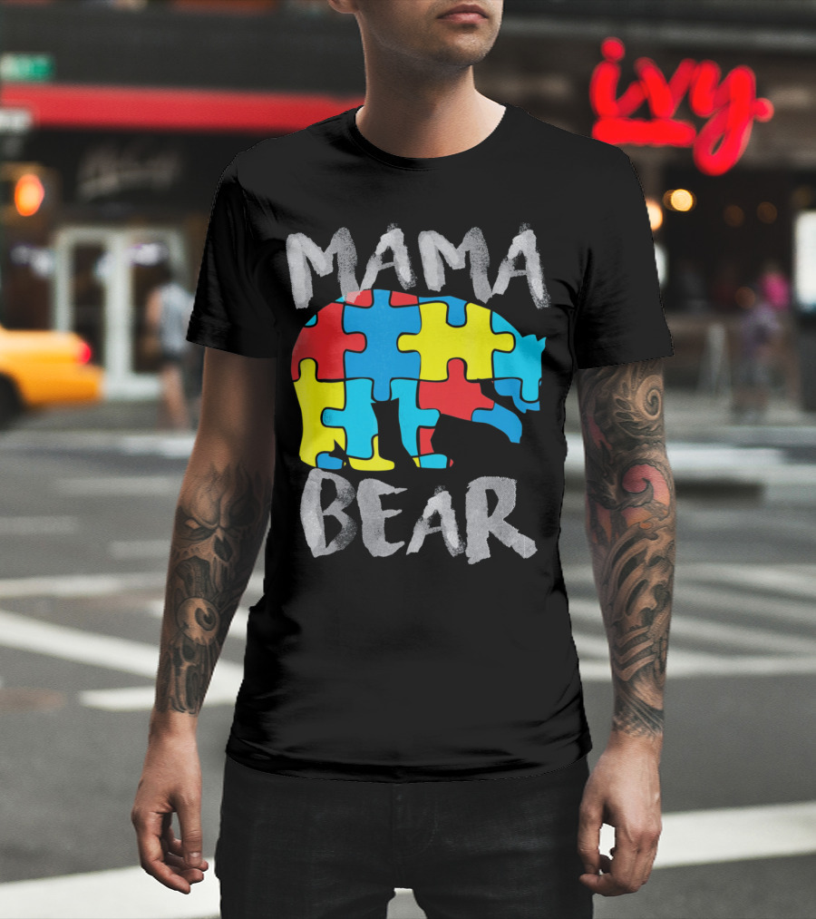 Mama Bear Autism Awareness Puzzle Piece Love Support T-Shirt