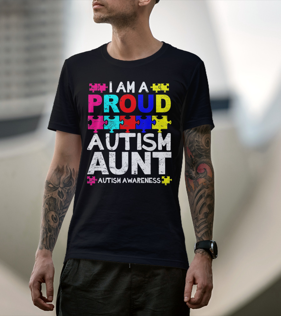 I Am A Proud Autism Aunt Autism Awareness Puzzle Pieces T-Shirt