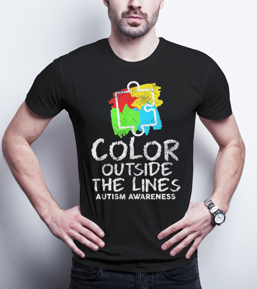 Color Outside The Lines Autism Awareness Puzzle Piece Colors T-Shirt