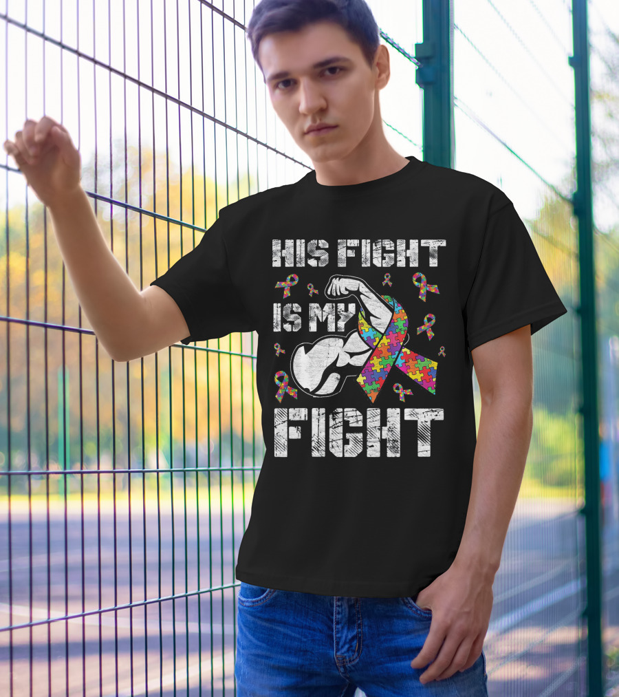His Fight Is My Fight Puzzle Ribbon Autism Awareness T-Shirt