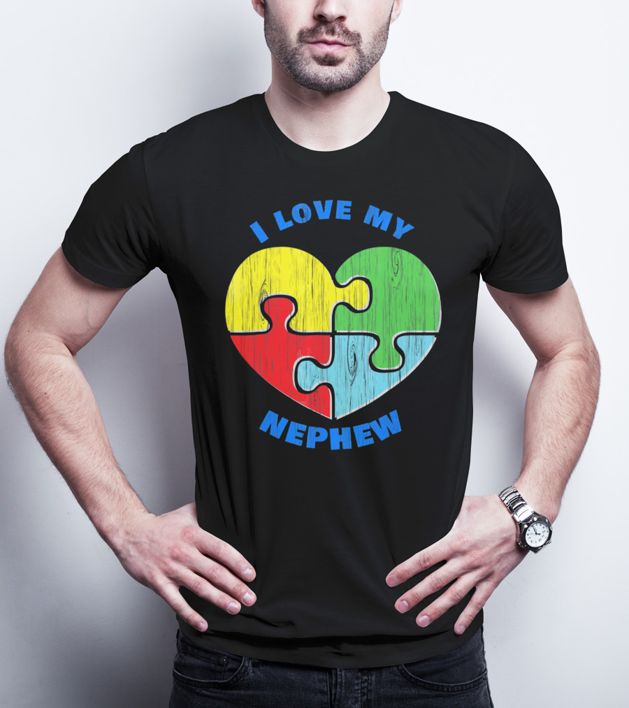I Love My Nephew Autism Awareness Puzzle Heart T-Shirt