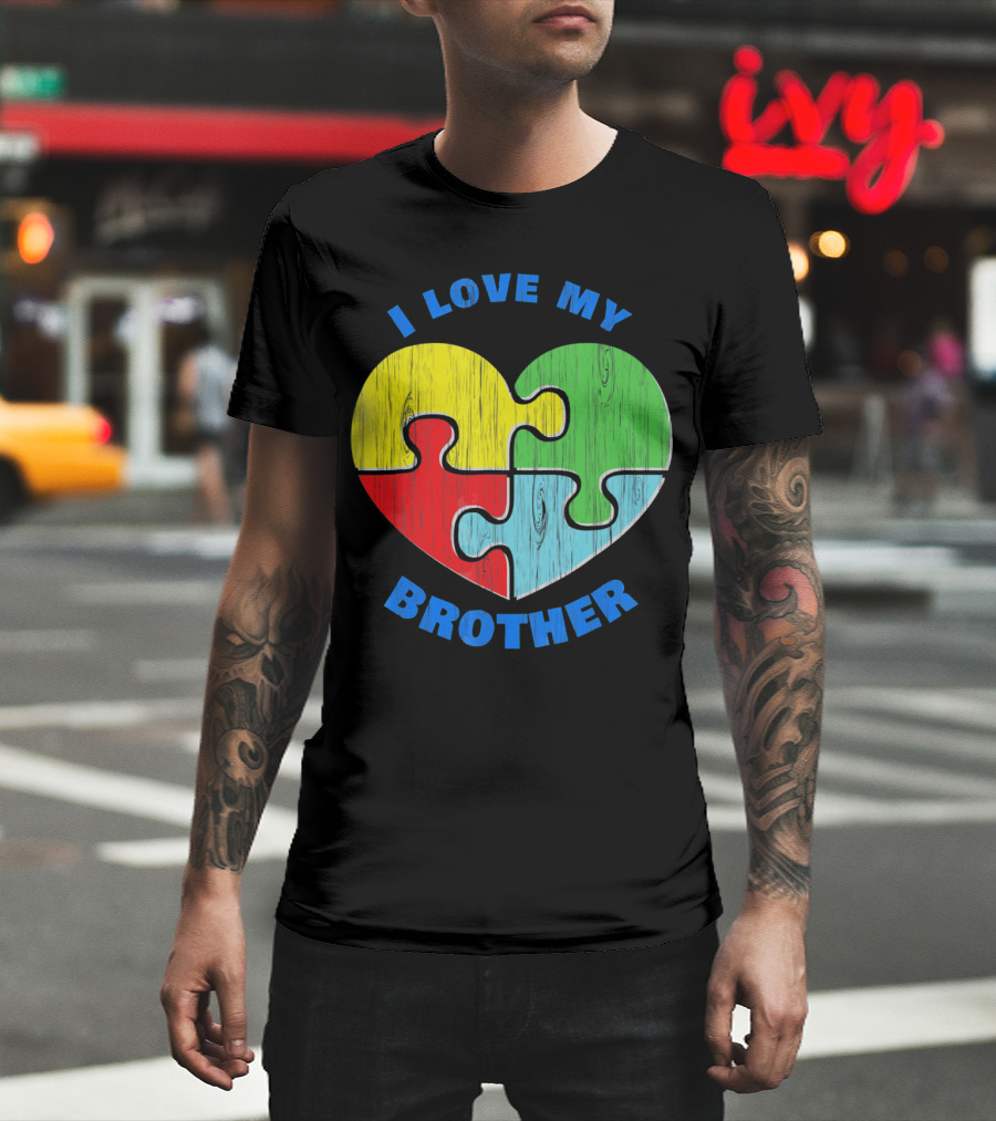 I Love My Brother Autism Awareness Puzzle Heart T-Shirt