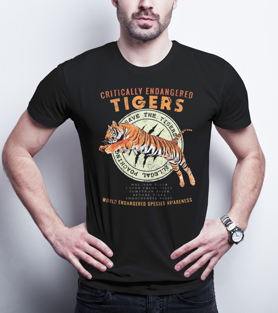 Critically Endangered Tigers Save The Tigers World Endangered Species Awareness T-Shirt