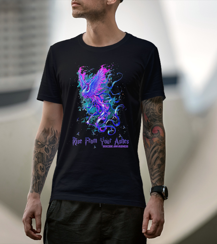 Rise From Your Ashes Phoenix Suicide Awareness T-Shirt