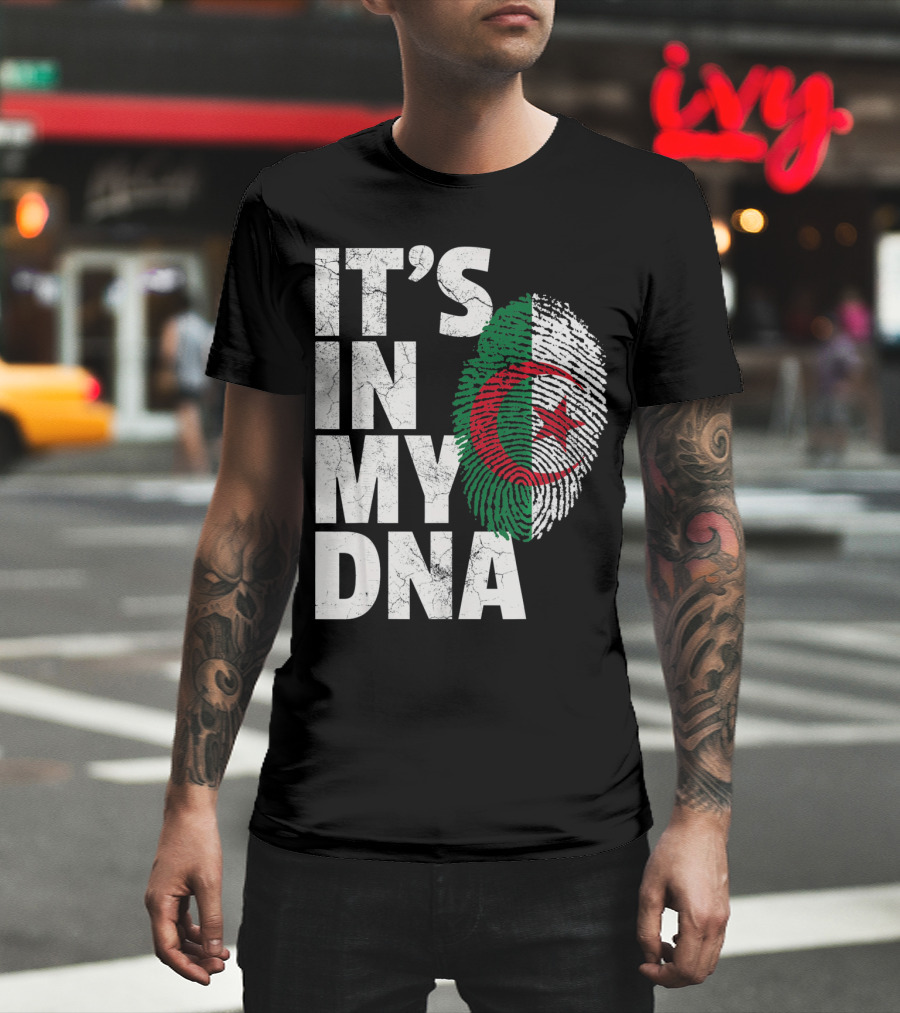 IT'S IN MY DNA Algerian Algeria Flag Fingerprint T-Shirt