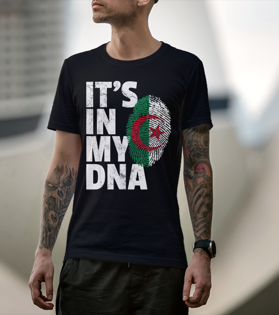 IT'S IN MY DNA Algerian Algeria Flag Fingerprint T-Shirt