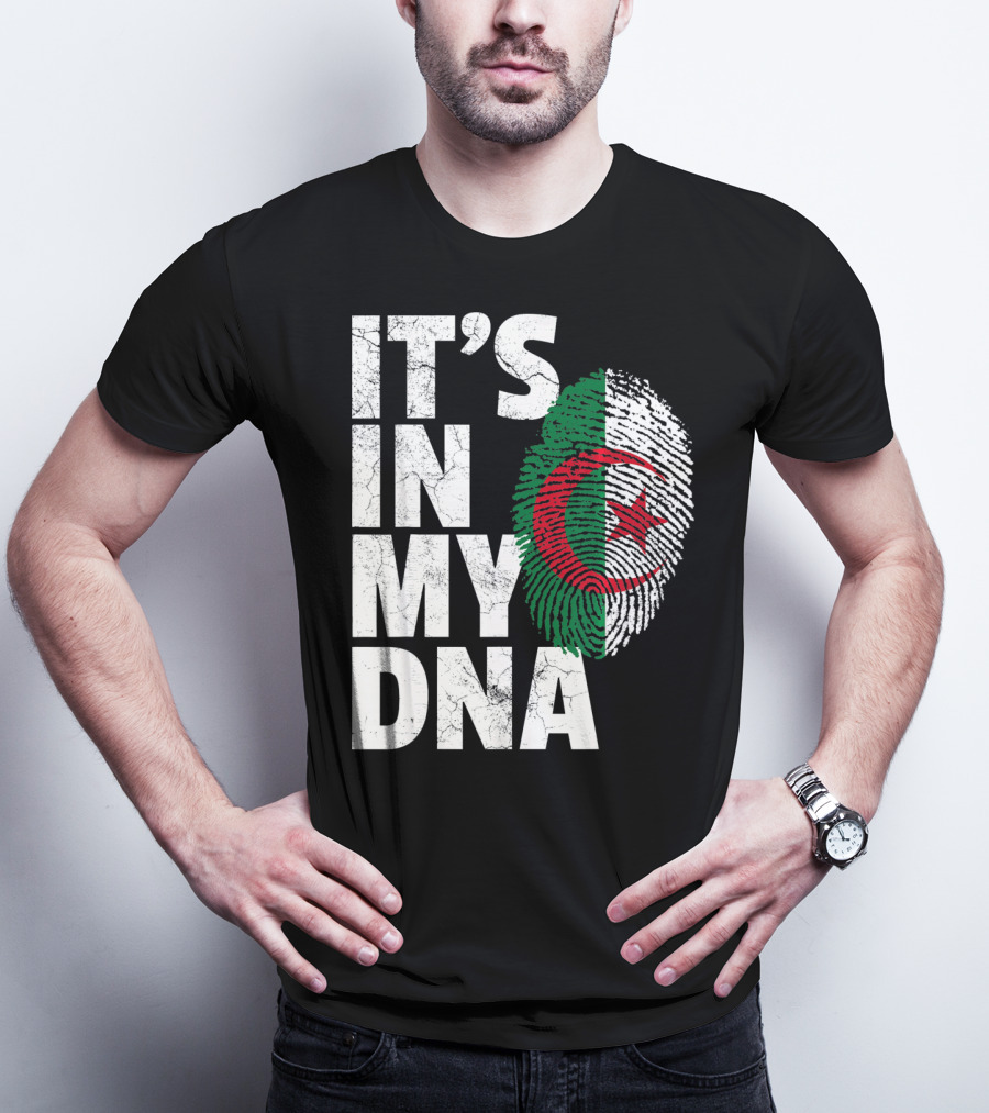 IT'S IN MY DNA Algerian Algeria Flag Fingerprint T-Shirt