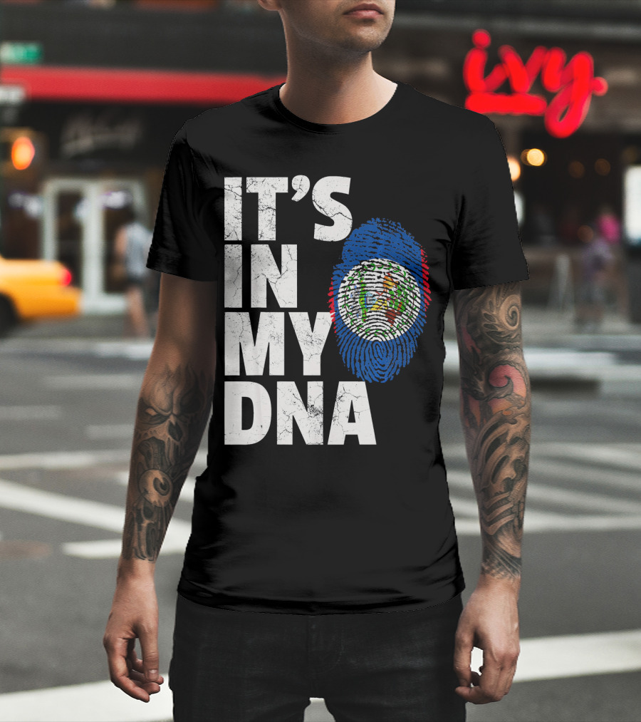 IT'S IN MY DNA Belize Flag Fingerprint T-Shirt