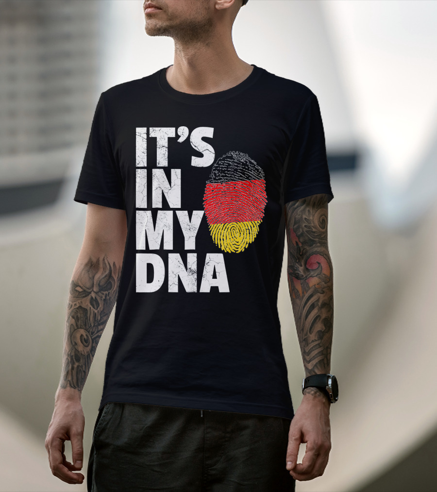 IT'S IN MY DNA German Flag Fingerprint Germany T-Shirt
