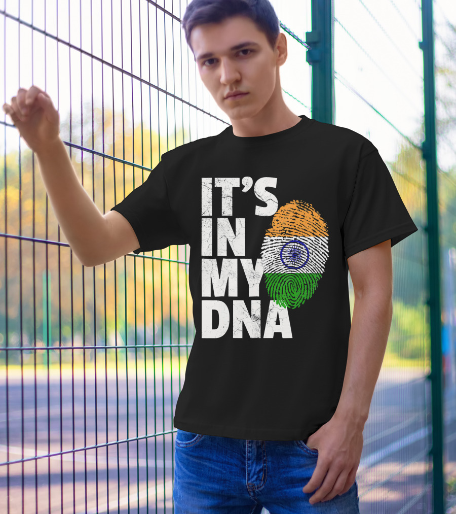 IT'S IN MY DNA India Flag Fingerprint Indian Heritage T-Shirt