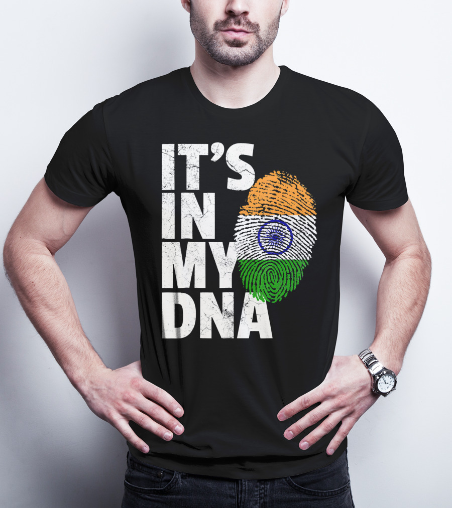 IT'S IN MY DNA India Flag Fingerprint Indian Heritage T-Shirt
