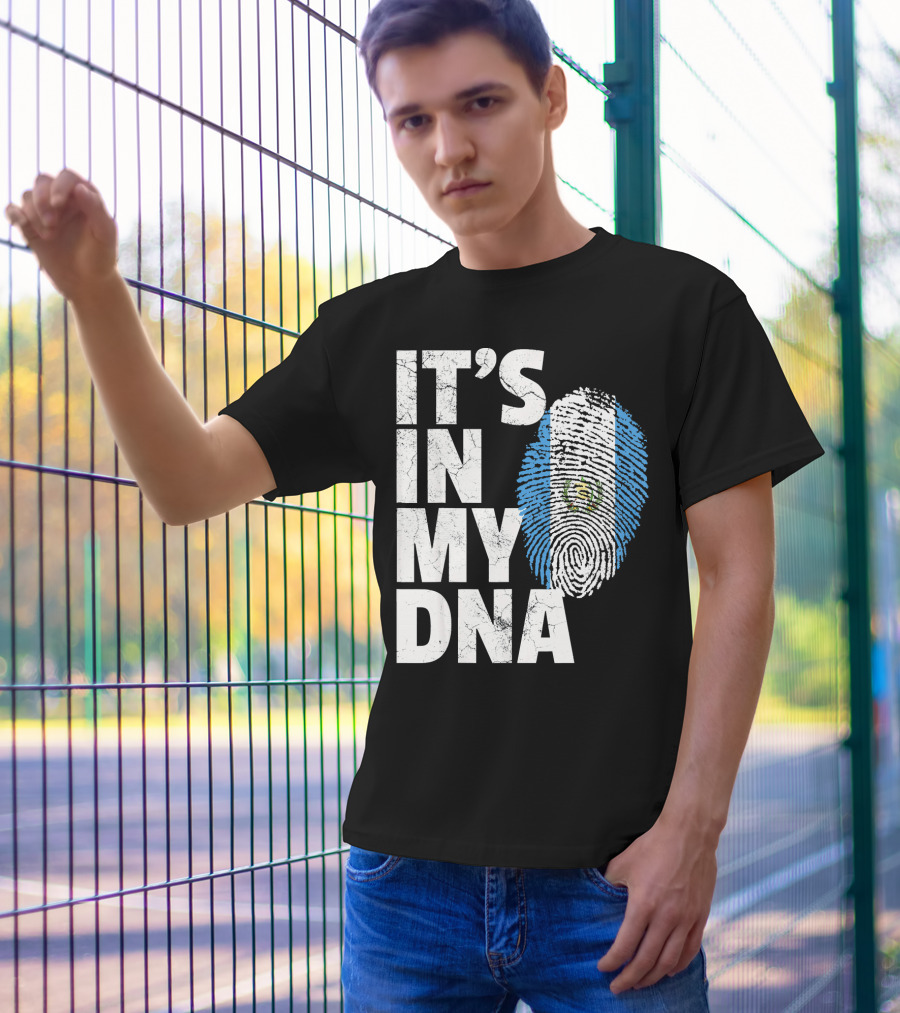 IT'S IN MY DNA Guatemala Flag Fingerprint T-Shirt