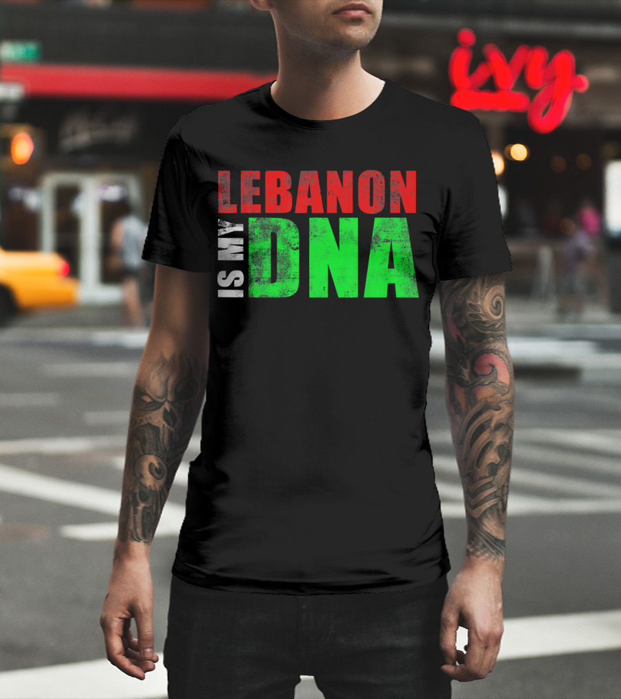 Lebanon Is My DNA Lebanese Flag Colors T-Shirt