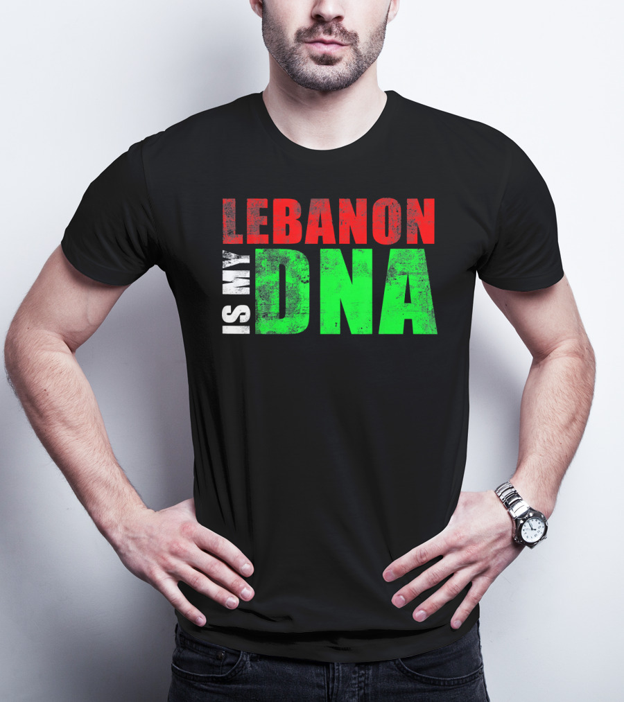 Lebanon Is My DNA Lebanese Flag Colors T-Shirt