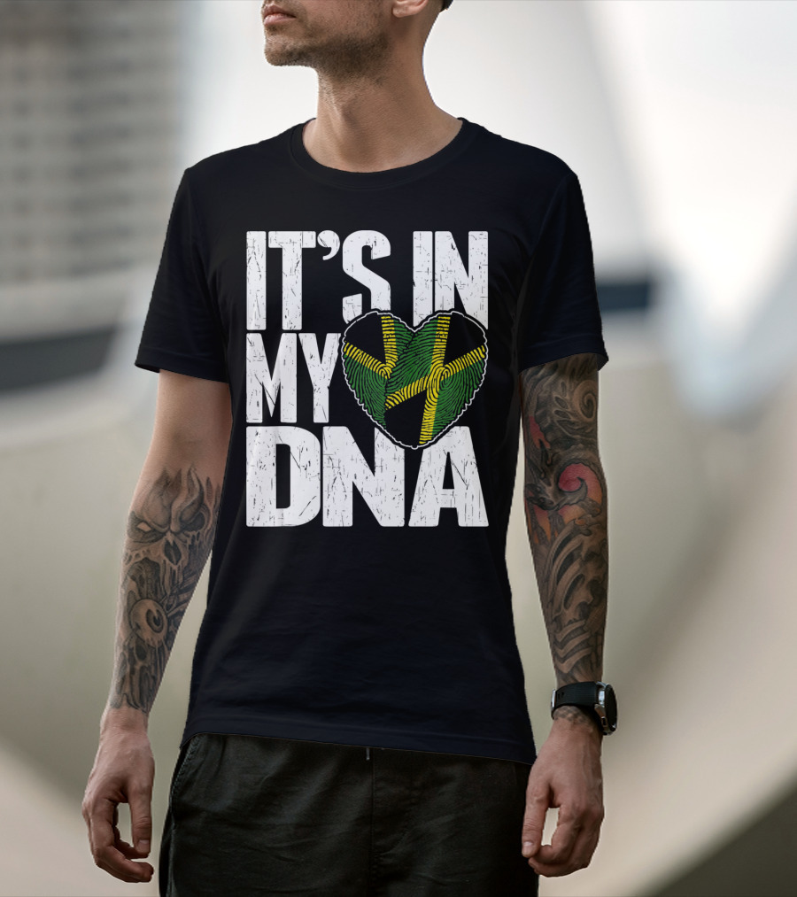 IT'S IN MY DNA Jamaican Flag Heart T-Shirt
