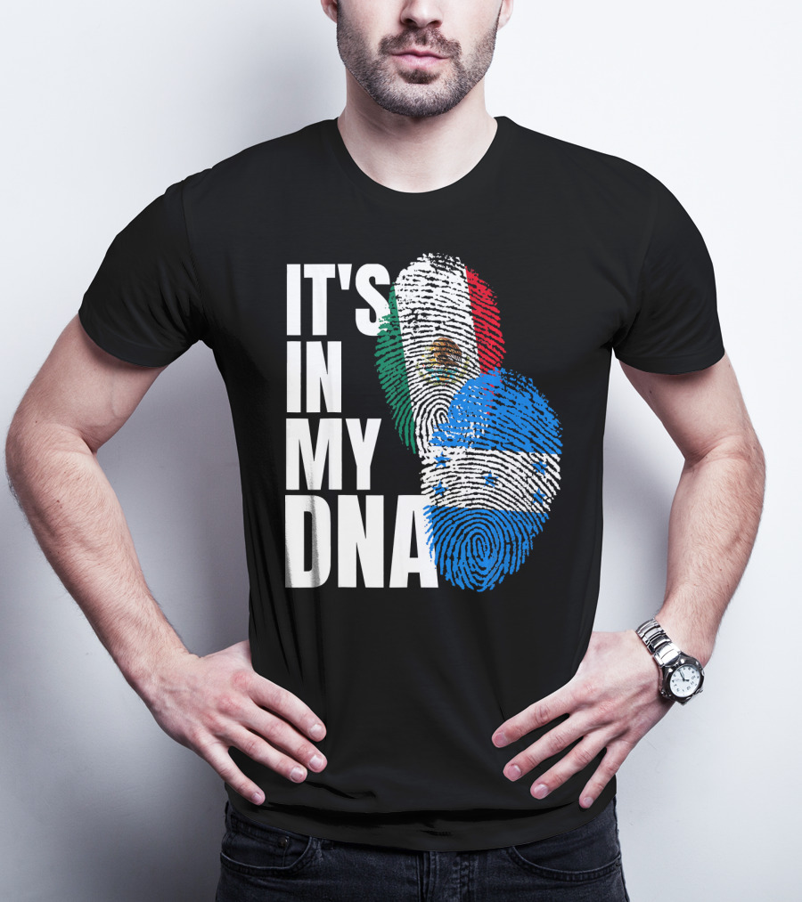 Mexican And Honduran Flag Fingerprints It's In My DNA Heritage T-Shirt