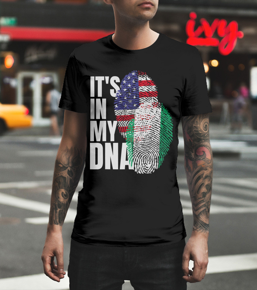 IT'S IN MY DNA American And Nigerian Mix Heritage T-Shirt