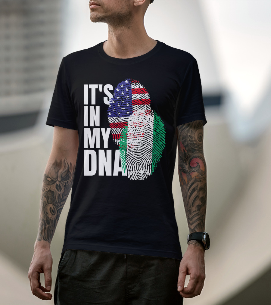 IT'S IN MY DNA American And Nigerian Mix Heritage T-Shirt
