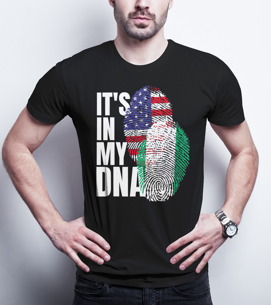 IT'S IN MY DNA American And Nigerian Mix Heritage T-Shirt