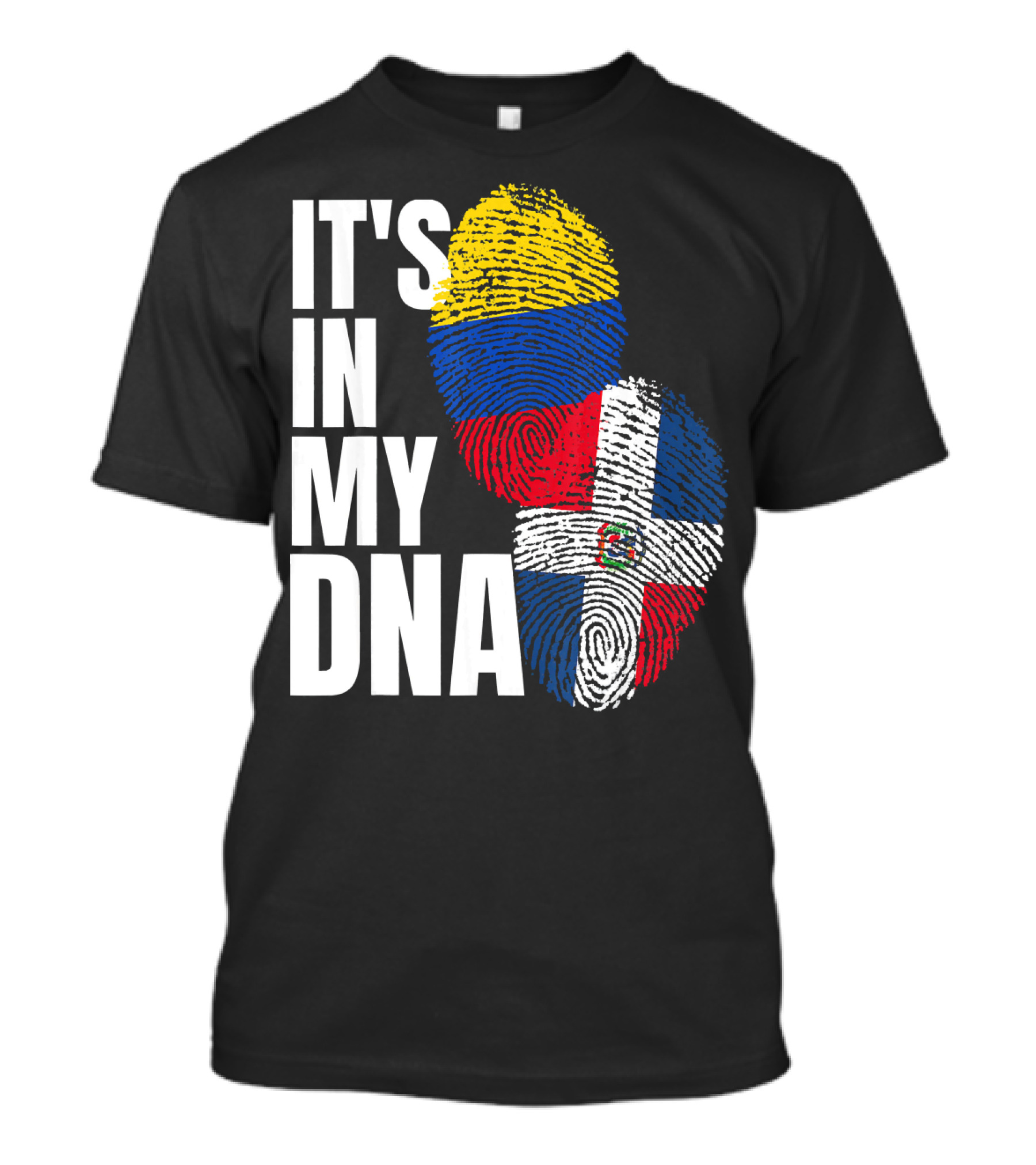 Dominican And Colombian DNA Flag It's In My DNA T-Shirt