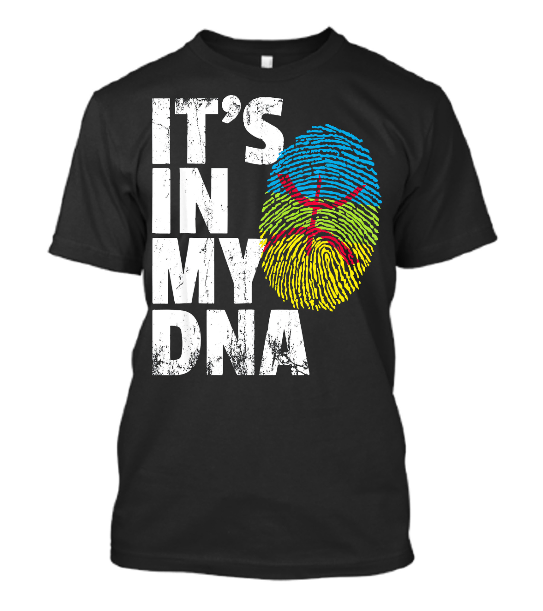 IT'S IN MY DNA AMAZIGH TAMAZGHA KABYLE FINGERPRINT T-Shirt