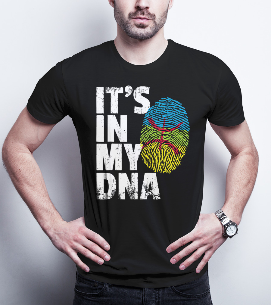 IT'S IN MY DNA AMAZIGH TAMAZGHA KABYLE FINGERPRINT T-Shirt
