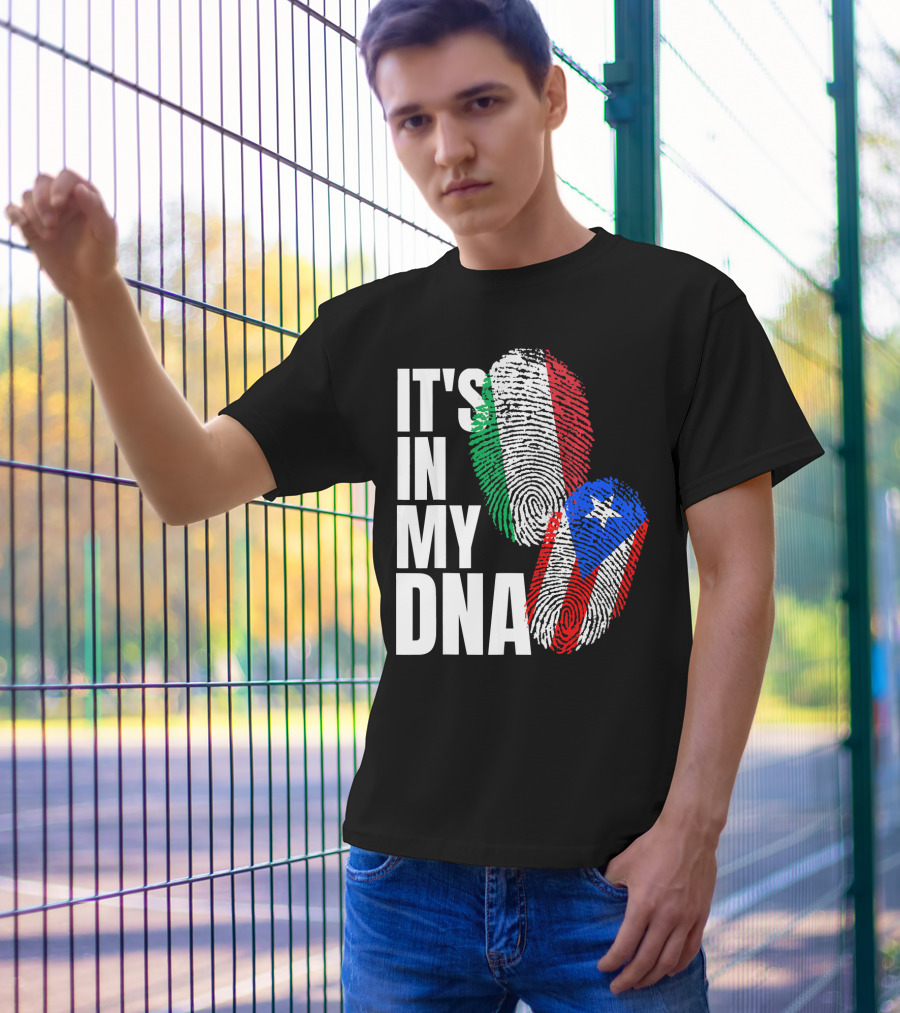 IT'S IN MY DNA Italian Puerto Rican Fingerprint Flag Mix T-Shirt