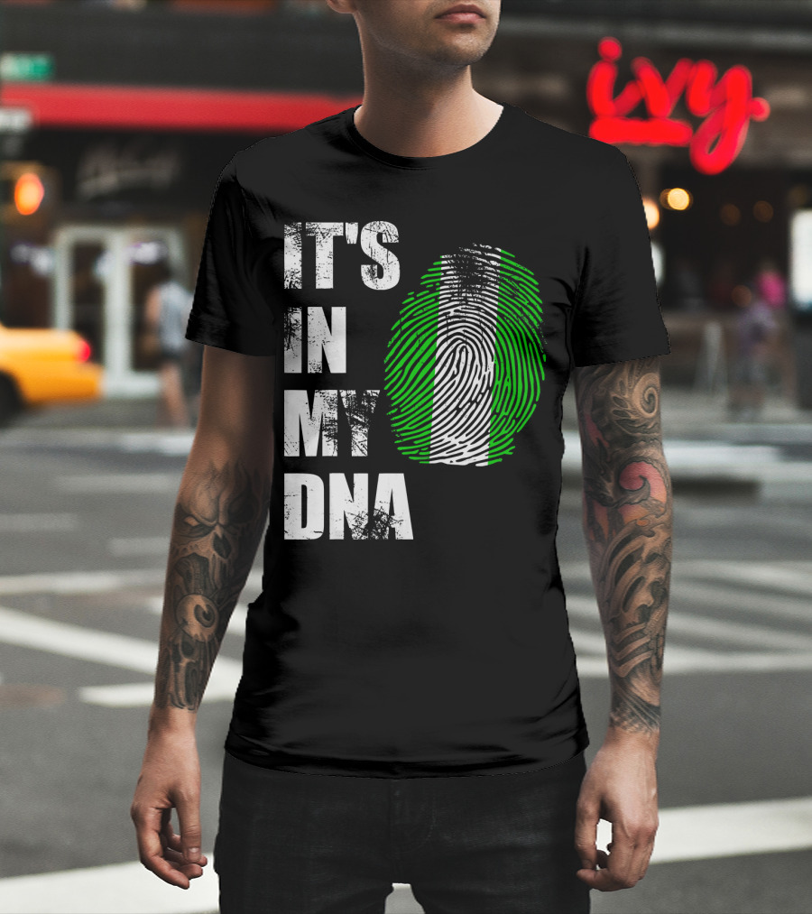IT'S IN MY DNA NIGERIAN FLAG FINGERPRINT T-Shirt