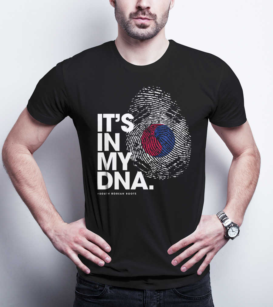 IT'S IN MY DNA South Korean Roots Fingerprint Flag T-Shirt