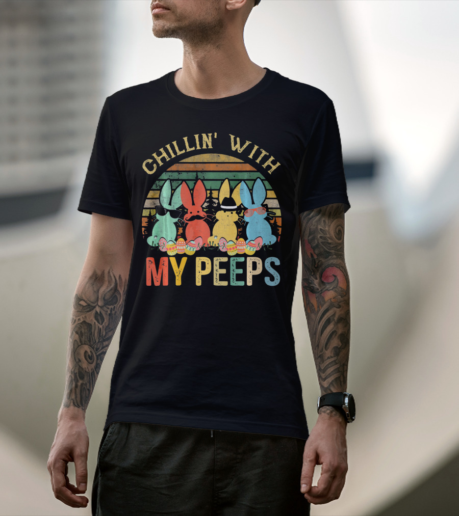 Chillin' With My Peeps Funny Vintage Easter T-Shirt
