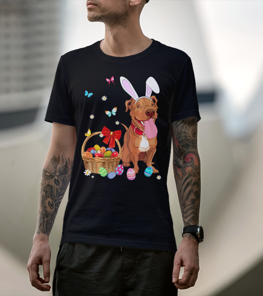 Pitbull With Bunny Ears And Easter Eggs Basket With Butterflies And Flowers T-Shirt