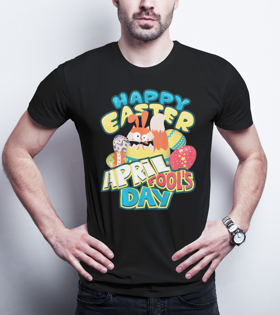 Happy Easter April Fool's Day Funny Egg And Bunny T-Shirt